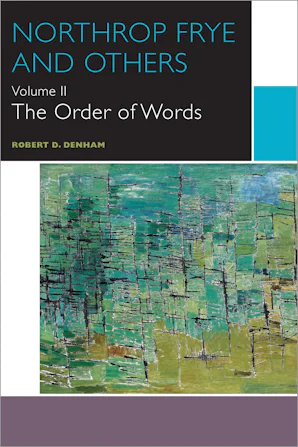 Northrop Frye and Others - Les Presses de l’Université d’Ottawa